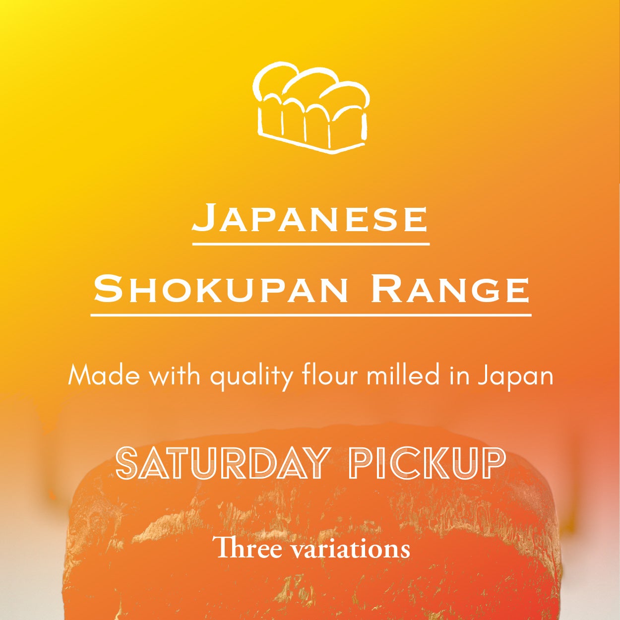 Japanese Shokupan Range 14/3 Pickup | AKIPAN - Premium Japanese Shokupan
